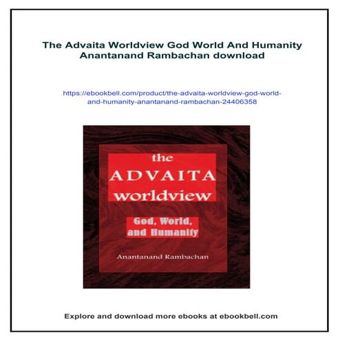 The Advaita Worldview God World And Humanity Anantanand Rambachan | PDF