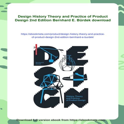 Design History Theory and Practice of Product Design 2nd Edition ...