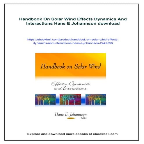 Handbook On Solar Wind Effects Dynamics And Interactions Hans E ...
