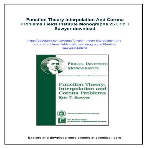 Function Theory Interpolation And Corona Problems Fields Institute Monographs 25 Eric T Sawyer | PDF