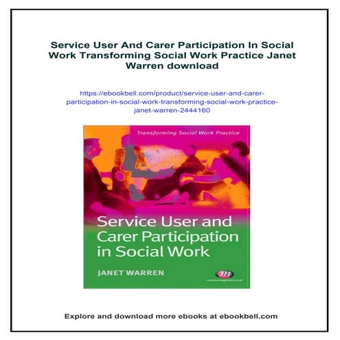 Service User And Carer Participation In Social Work Transforming Social ...