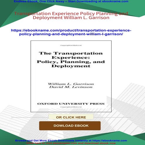 Transportation Experience Policy Planning and Deployment William L. Garrison | PDF