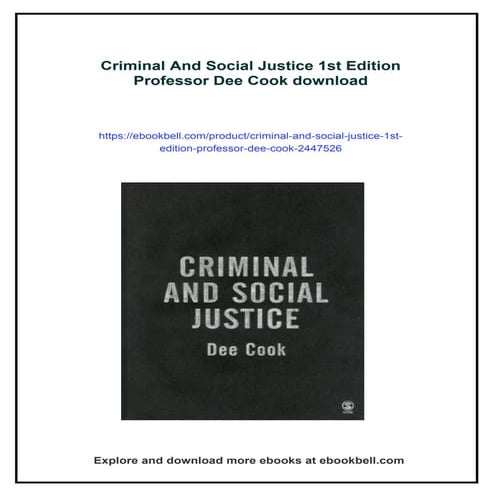 Criminal And Social Justice 1st Edition Professor Dee Cook | PDF