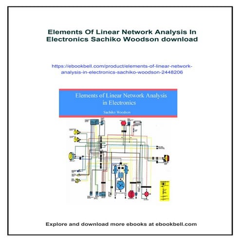 Elements Of Linear Network Analysis In Electronics Sachiko Woodson | PDF