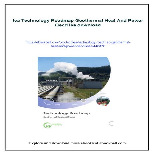 Iea Technology Roadmap Geothermal Heat And Power Oecd Iea | PDF