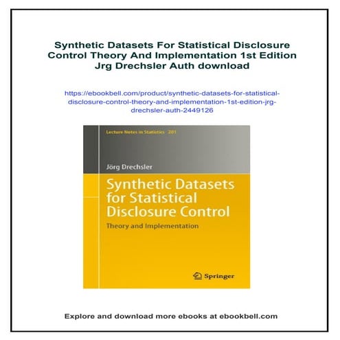 Synthetic Datasets For Statistical Disclosure Control Theory And ...
