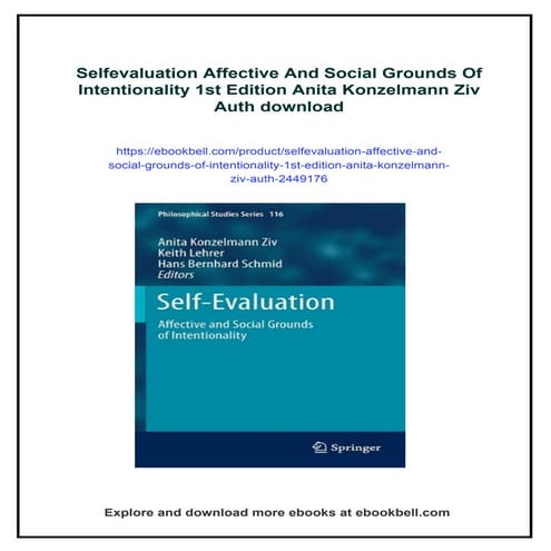 Selfevaluation Affective And Social Grounds Of Intentionality 1st Edition Anita Konzelmann Ziv ...