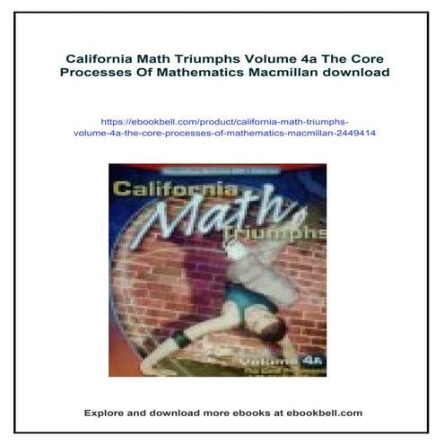 California Math Triumphs Volume 4a The Core Processes Of Mathematics ...