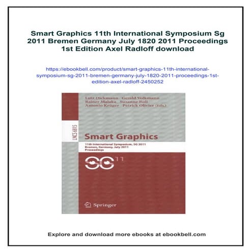 Smart Graphics 11th International Symposium Sg 2011 Bremen Germany July ...