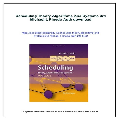 Scheduling Theory Algorithms And Systems 3rd Michael L Pinedo Auth | PDF