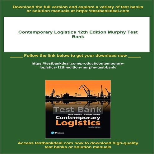 Contemporary Logistics 12th Edition Murphy Test Bank | PDF