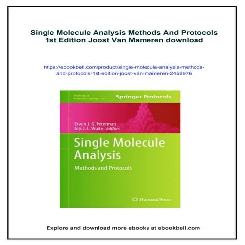 Single Molecule Analysis Methods And Protocols 1st Edition Joost Van ...