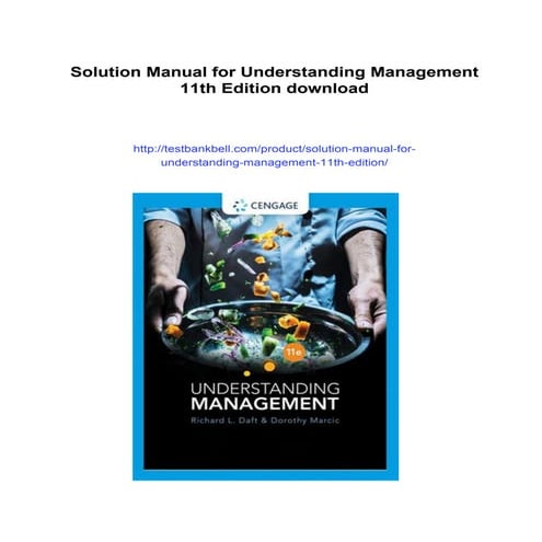 Solution Manual for Understanding Management 11th Edition | PDF