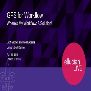 Ellucian Live Workflow PEB | PPTX
