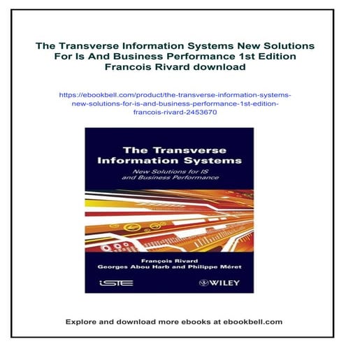 The Transverse Information Systems New Solutions For Is And Business Performance 1st Edition ...