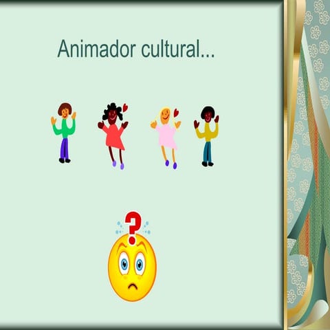 122779145_animador_cultural.ppt