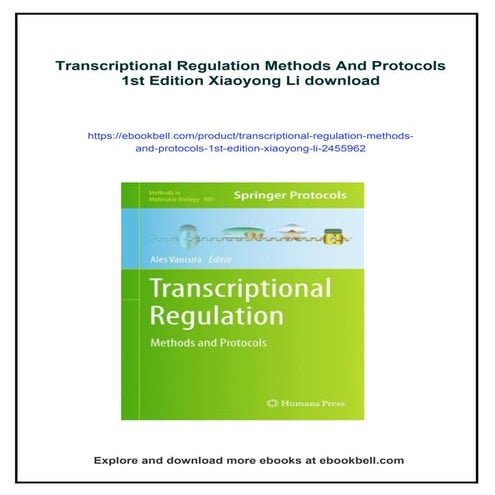 Transcriptional Regulation Methods And Protocols 1st Edition Xiaoyong Li | PDF