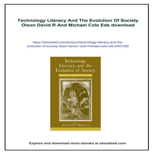 Technology Literacy And The Evolution Of Society Olson David R And ...