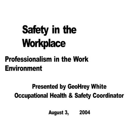 Workplace Safety: Everyone's Priority in Workplace | PPT