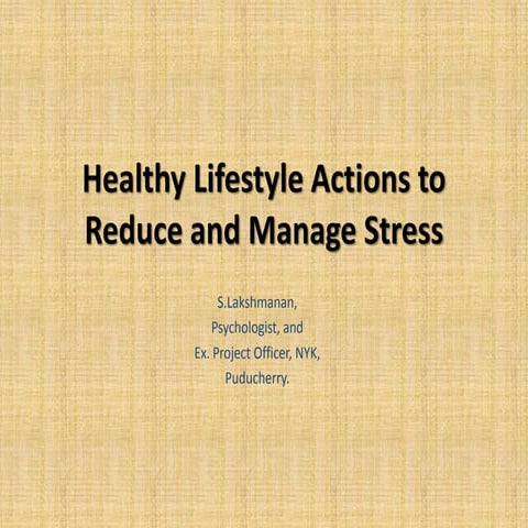 123. Healthy lifestyle actions to reduce and manage stress | PPTX