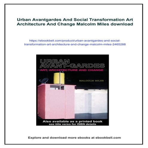 Urban Avantgardes And Social Transformation Art Architecture And Change ...