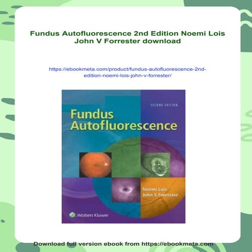Fundus Autofluorescence 2nd Edition Noemi Lois John V Forrester | PDF