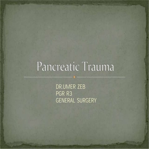 Pancreatic trauma , causes and treatment | PDF