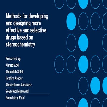 Methods for developing and designing more effective and selective drugs ...