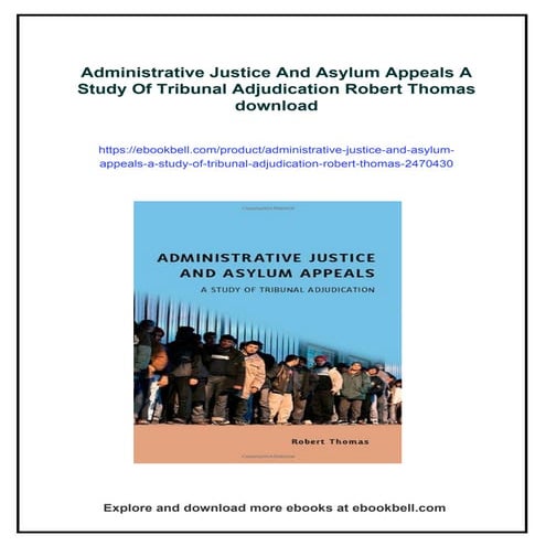 Administrative Justice And Asylum Appeals A Study Of Tribunal ...