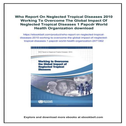 Who Report On Neglected Tropical Diseases 2010 Working To Overcome The ...