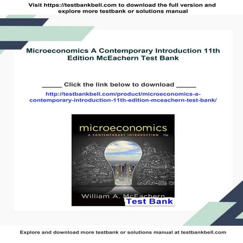Microeconomics A Contemporary Introduction 11th Edition McEachern Test ...