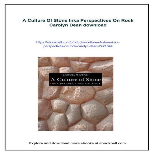 A Culture Of Stone Inka Perspectives On Rock Carolyn Dean | PDF