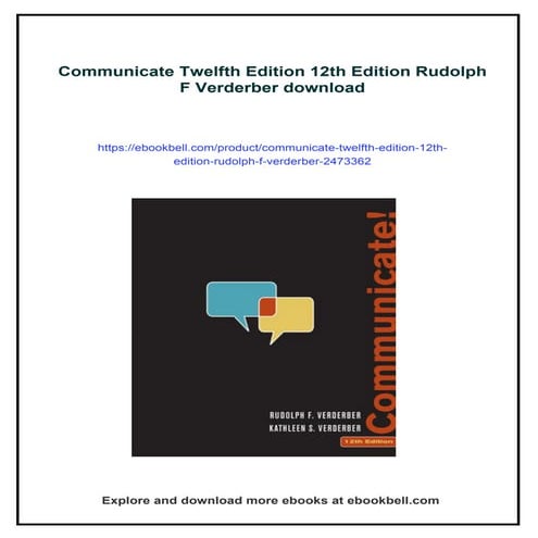 Communicate Twelfth Edition 12th Edition Rudolph F Verderber | PDF