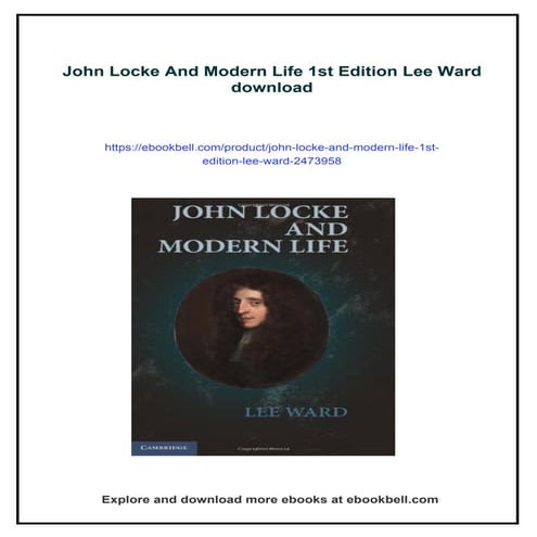 John Locke And Modern Life 1st Edition Lee Ward | PDF