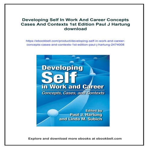 Developing Self In Work And Career Concepts Cases And Contexts 1st Edition Paul J Hartung | PDF