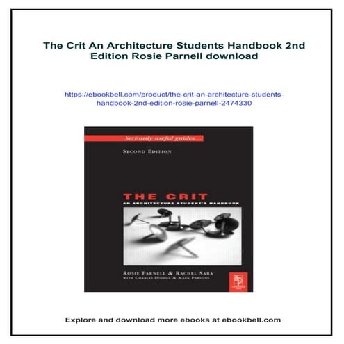 The Crit An Architecture Students Handbook 2nd Edition Rosie Parnell | PDF