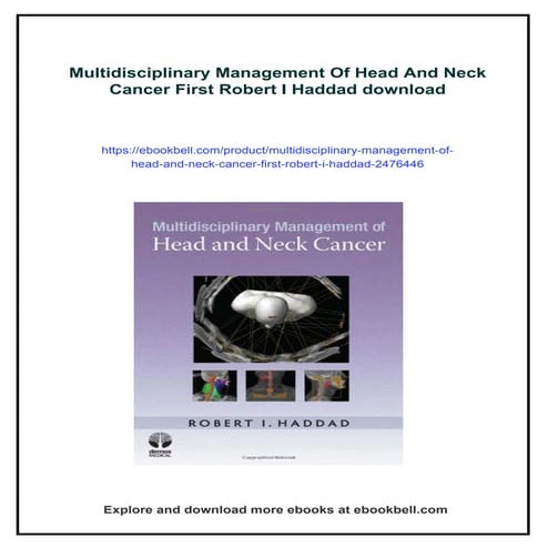 Multidisciplinary Management Of Head And Neck Cancer First Robert I ...