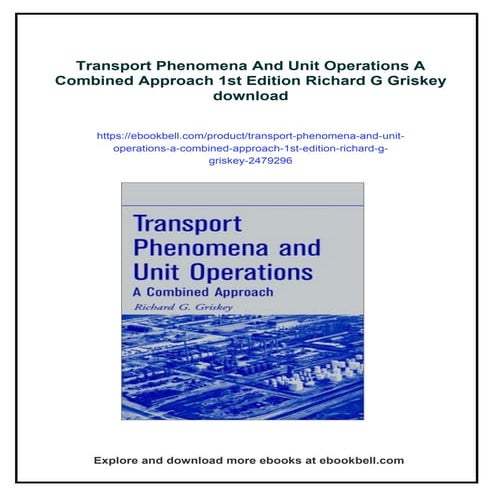 Transport Phenomena And Unit Operations A Combined Approach 1st Edition ...