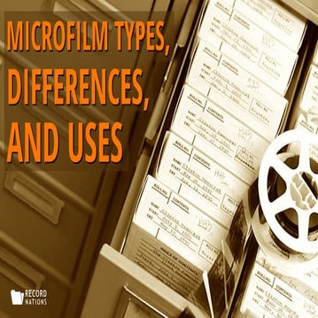 Microfilm Types, Differences, and Uses | PDF