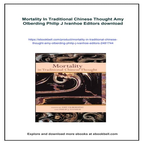 Mortality In Traditional Chinese Thought Amy Olberding Philip J Ivanhoe ...