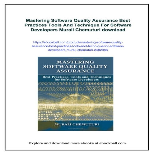 Mastering Software Quality Assurance Best Practices Tools And Technique ...