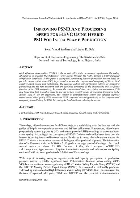 Improving Psnr And Processing Speed For Hevc Using Hybrid Pso For Intra