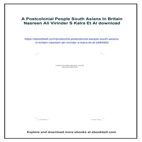 A Postcolonial People South Asians In Britain Nasreen Ali Virinder S ...