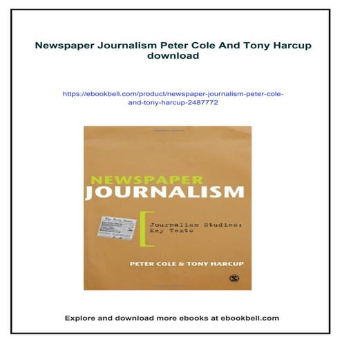 Newspaper Journalism Peter Cole And Tony Harcup | PDF