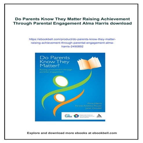 Do Parents Know They Matter Raising Achievement Through Parental ...
