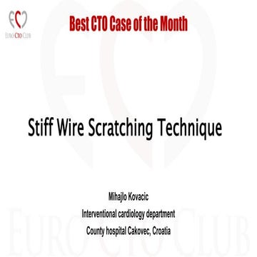 Mihajlo Kovacic: Stiff wire scratch technique | PPTX