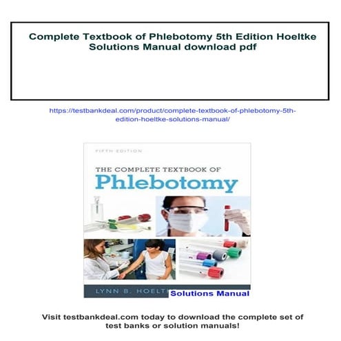 Complete Textbook of Phlebotomy 5th Edition Hoeltke Solutions Manual | PDF
