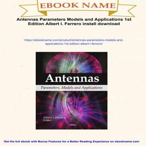 Antennas Parameters Models and Applications 1st Edition Albert I. Ferrero | PDF