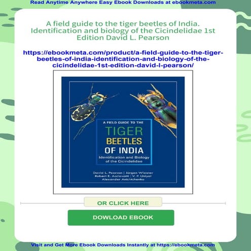 A field guide to the tiger beetles of India. Identification and biology ...