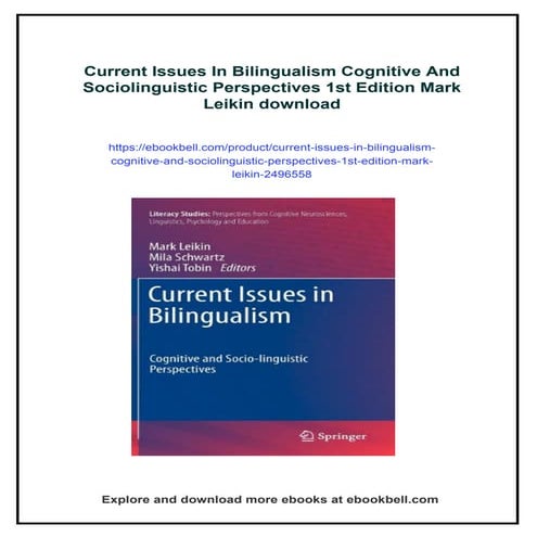 Current Issues In Bilingualism Cognitive And Sociolinguistic Perspectives 1st Edition Mark ...